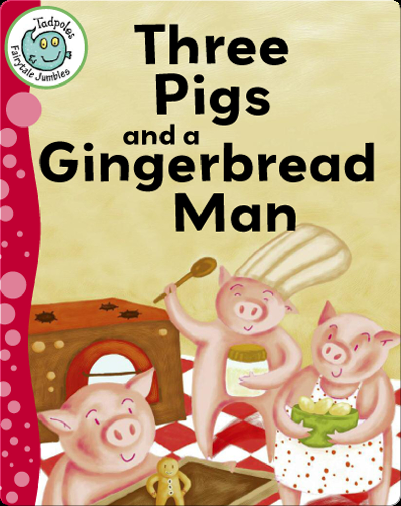 Three Pigs and a Gingerbread Man Book by Hilary Robinson, Simona ...