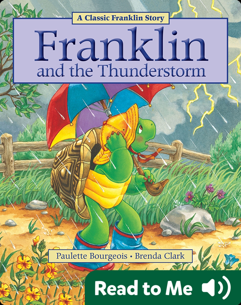 Franklin Classic Storybooks: Franklin and the Thunderstorm Book by ...