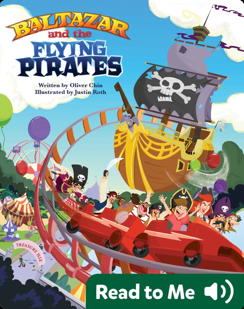 Baltazar and the Flying Pirates Book by Oliver Chin | Epic