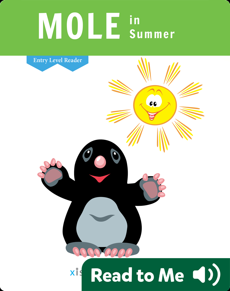 Mole in Summer Book by Cecilia Smith | Epic