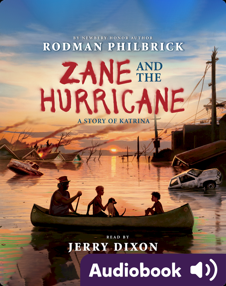 Zane and the Hurricane Children's Audiobook by Rodman Philbrick ...