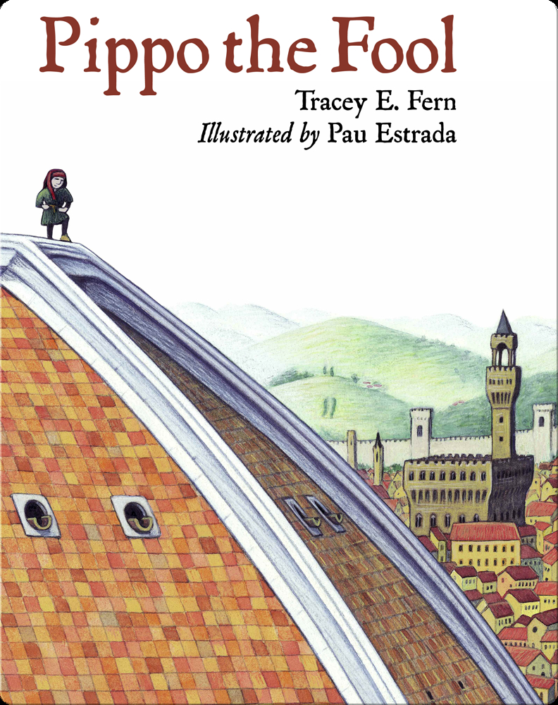 Pippo the Fool Book by Tracey E. Fern | Epic