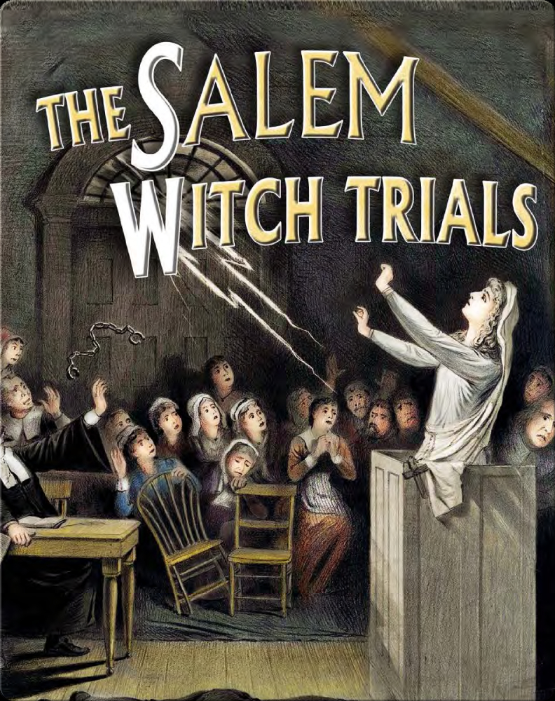 The Salem Witch Trials Book by Robin Johnson | Epic
