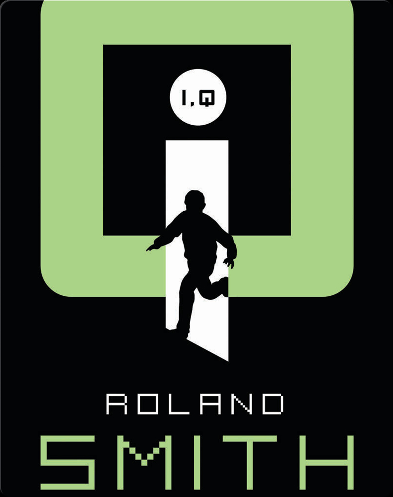 I.Q. Book One: Independence Hall Book by Roland Smith | Epic