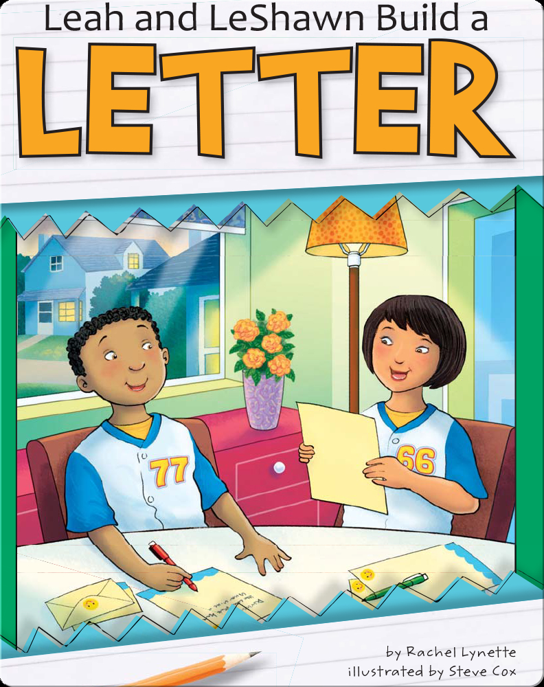 Leah and LeShawn Build a Letter Book by Rachel Lynette | Epic