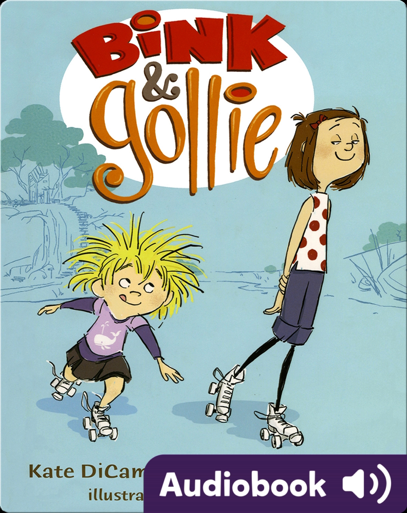 Bink and Gollie Children's Audiobook by Kate DiCamillo, Alison McGhee ...