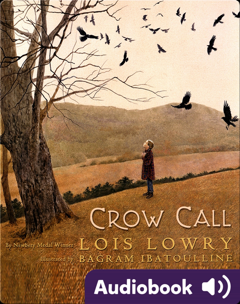 Crow Call Children's Audiobook by Lois Lowry | Explore this Audiobook ...