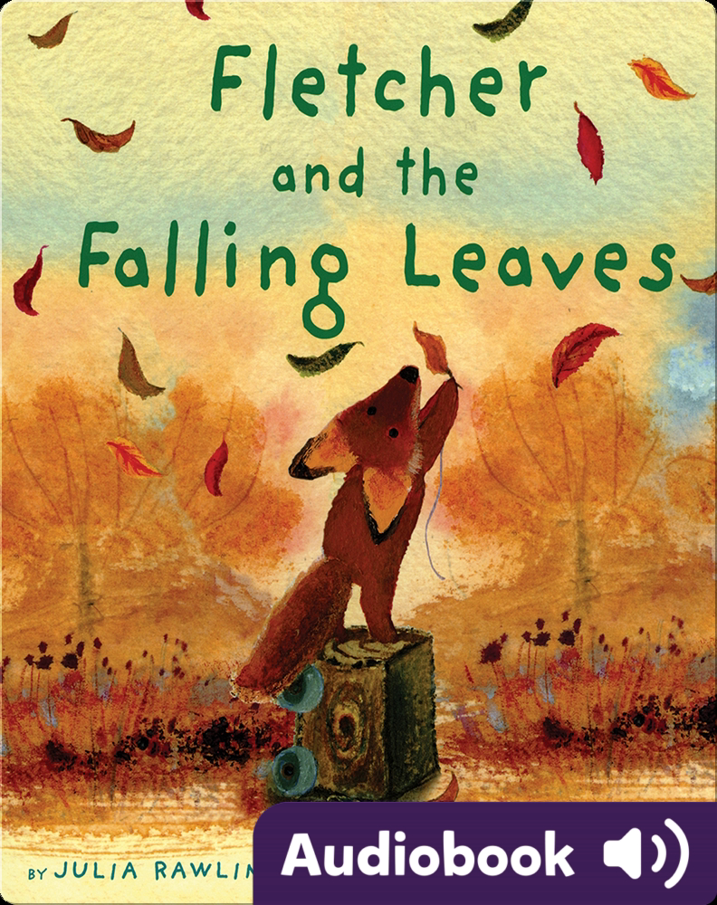 Fletcher and the Falling Leaves Children's Audiobook by Julia Rawlinson ...