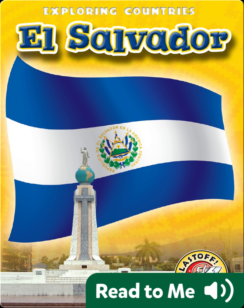 Exploring Countries: El Salvador Book by Walter Simmons | Epic