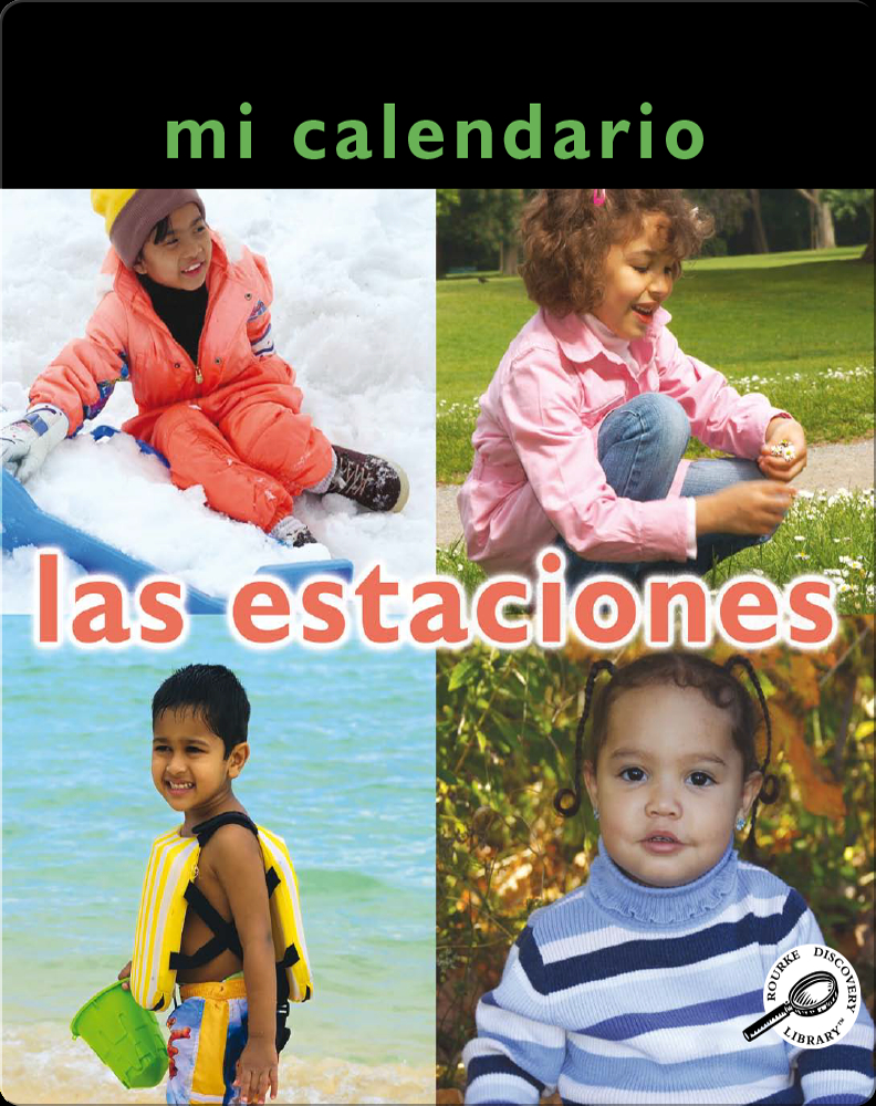 Mi calendario: Las estaciones (My Calendar: Seasons) Book by Luana K ...