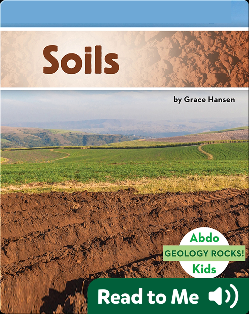 Soils Book by Grace Hansen | Epic