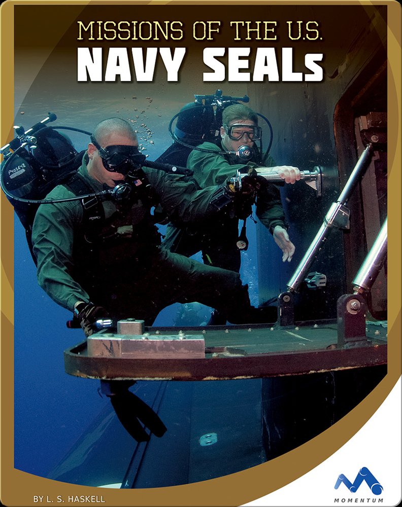 Missions of the U.S. Navy Seals Book by L.S. Haskell | Epic