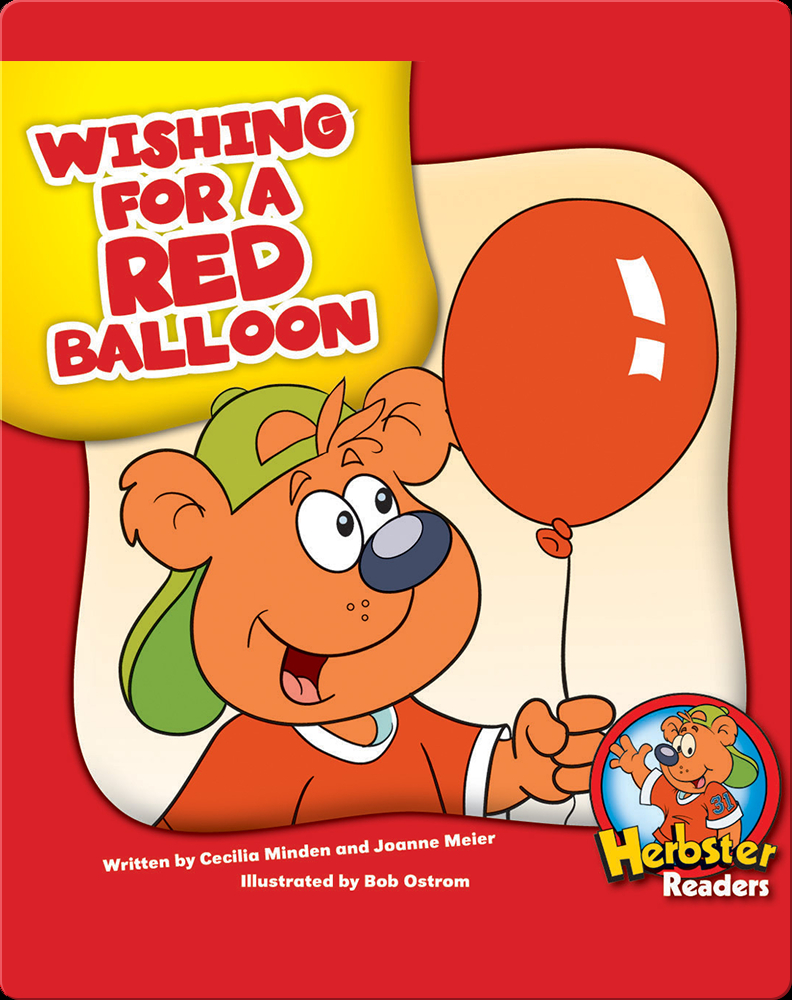 Wishing for a Red Balloon Book by Cecilia Minden | Epic