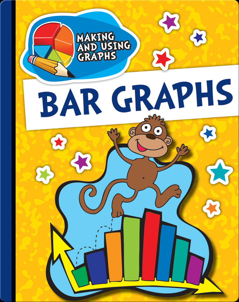 Bar Graphs Book by Lisa Colozza Cocca | Epic