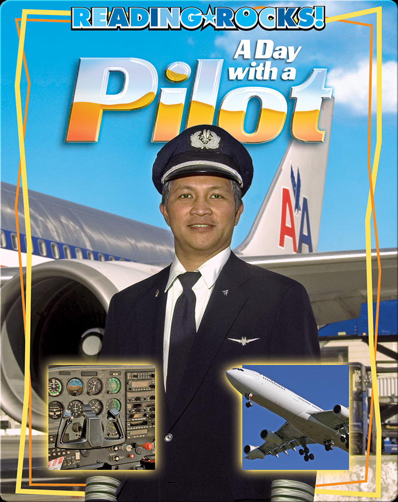 A Day with a Pilot Book by Bob Woods | Epic