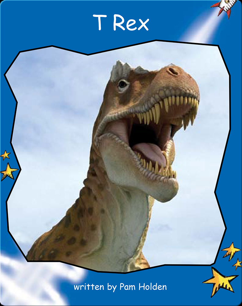 T Rex Book by Pam Holden | Epic