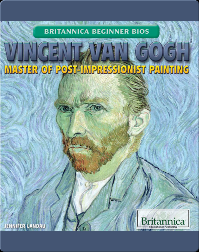 Vincent van Gogh Book by Jennifer Landau | Epic
