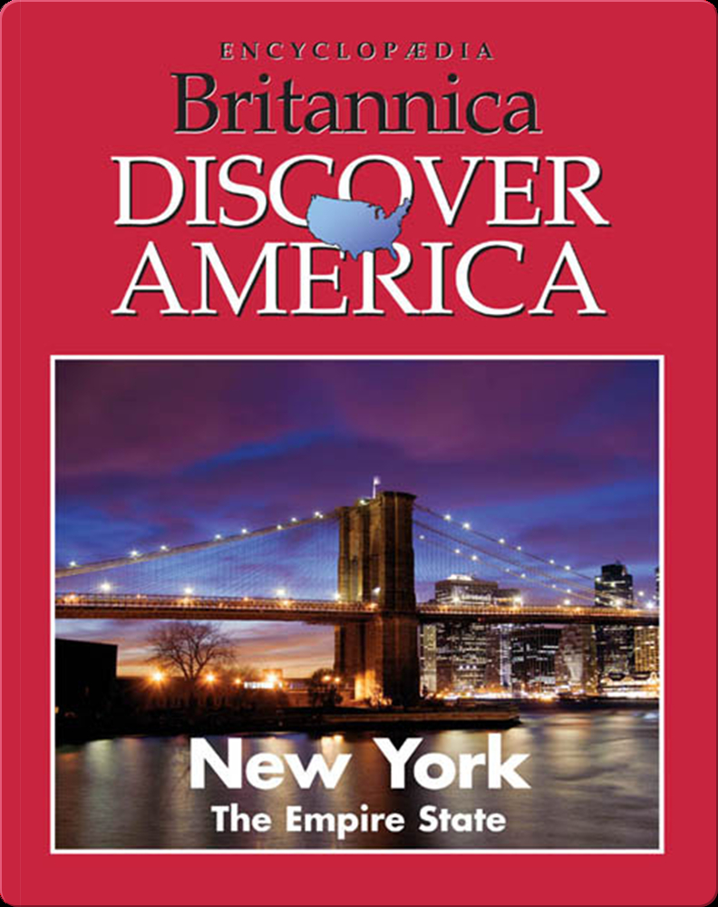 New York: The Empire State Book by Britannica Digital Learning | Epic