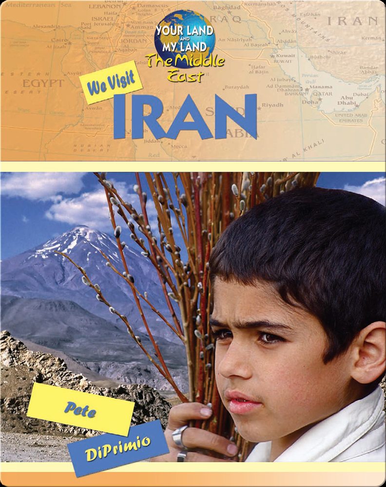 We Visit Iran Book by Pete DiPrimio | Epic