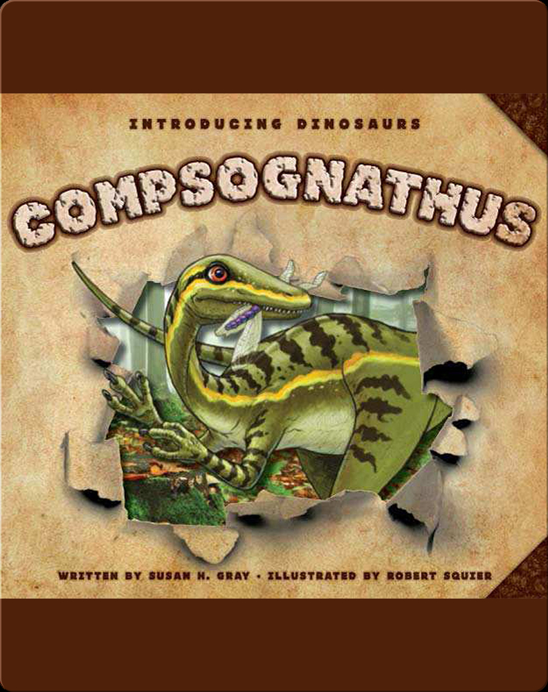 Compsognathus Book by Susan H. Gray | Epic