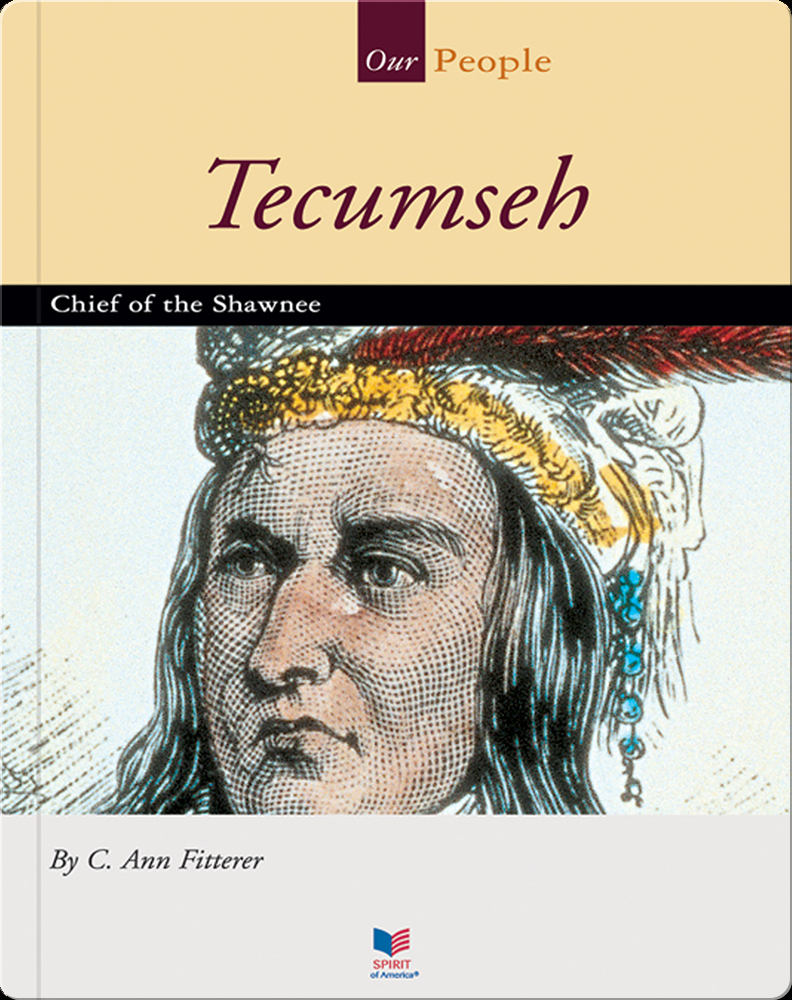 Tecumseh: Chief of the Shawnee Book by C. Ann Fitterer | Epic