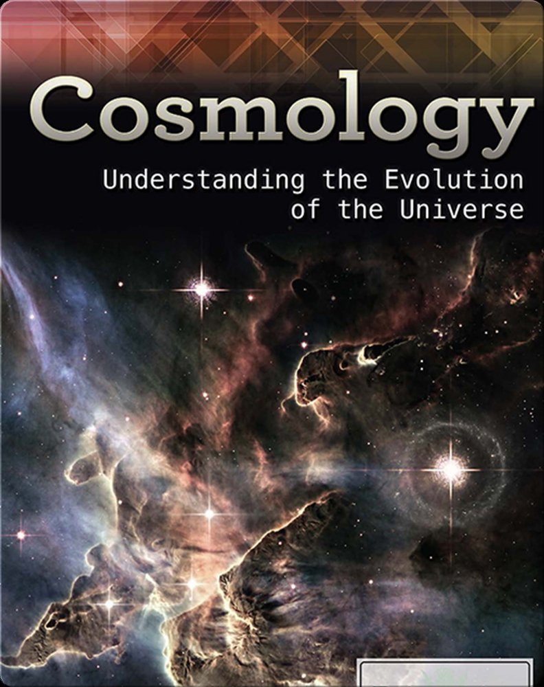 Cosmology: Understanding the Evolution of the Universe Book by Shalini ...