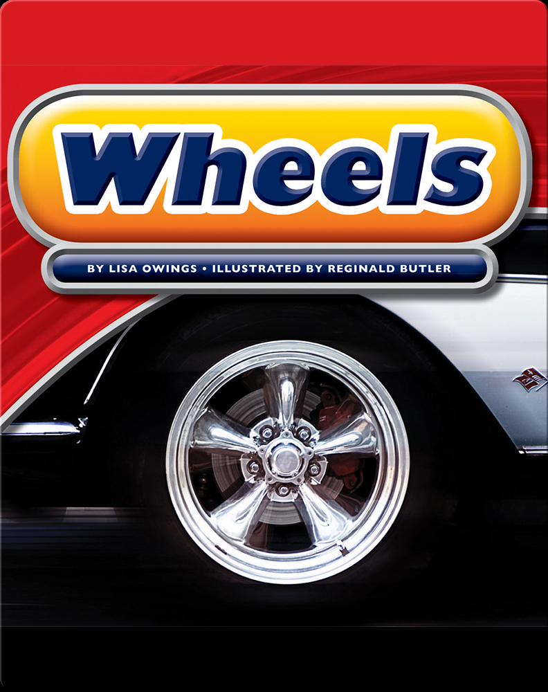 Wheels Book by Lisa Owings | Epic