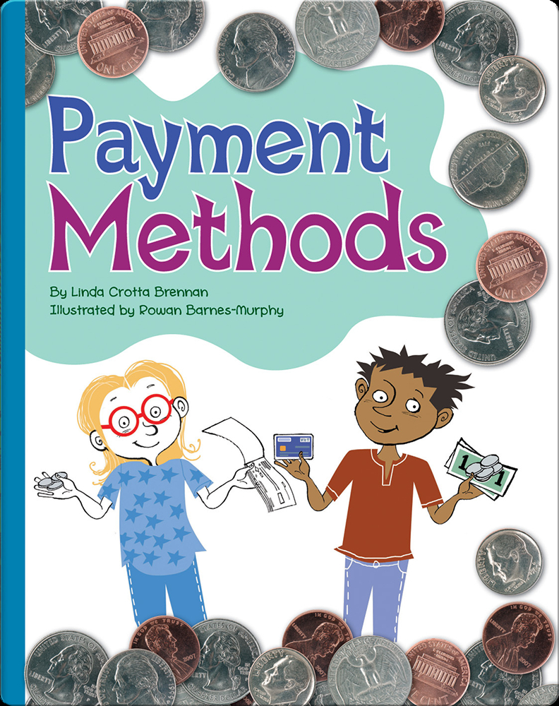 Payment Methods Book by Linda Crotta Brennan | Epic