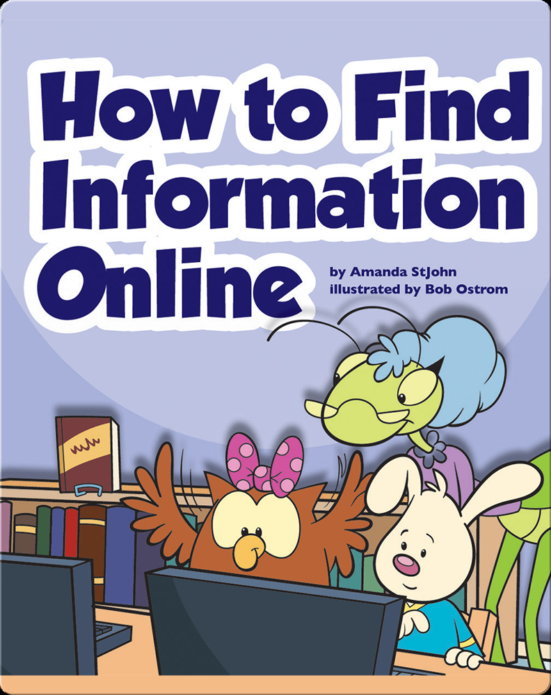 How to Find Information Online Book by Amanda Stjohn | Epic