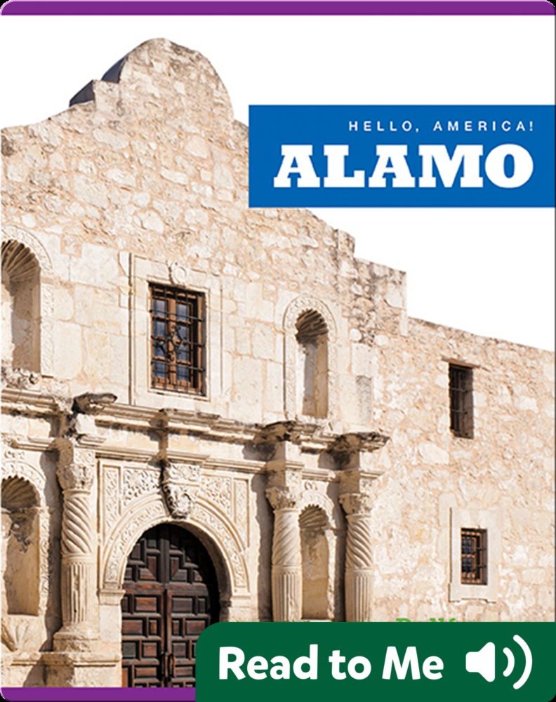 Hello, America!: Alamo Book by Rebecca Pettiford | Epic