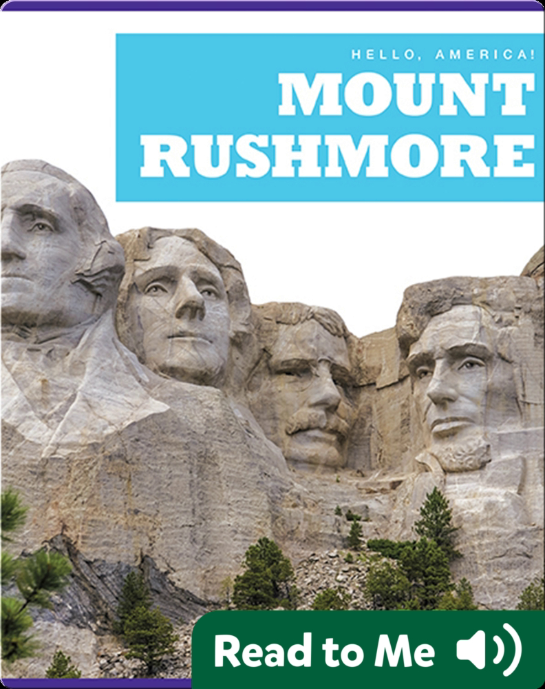 Hello, America!: Mount Rushmore Book by Rebecca Pettiford, R J Bailey ...