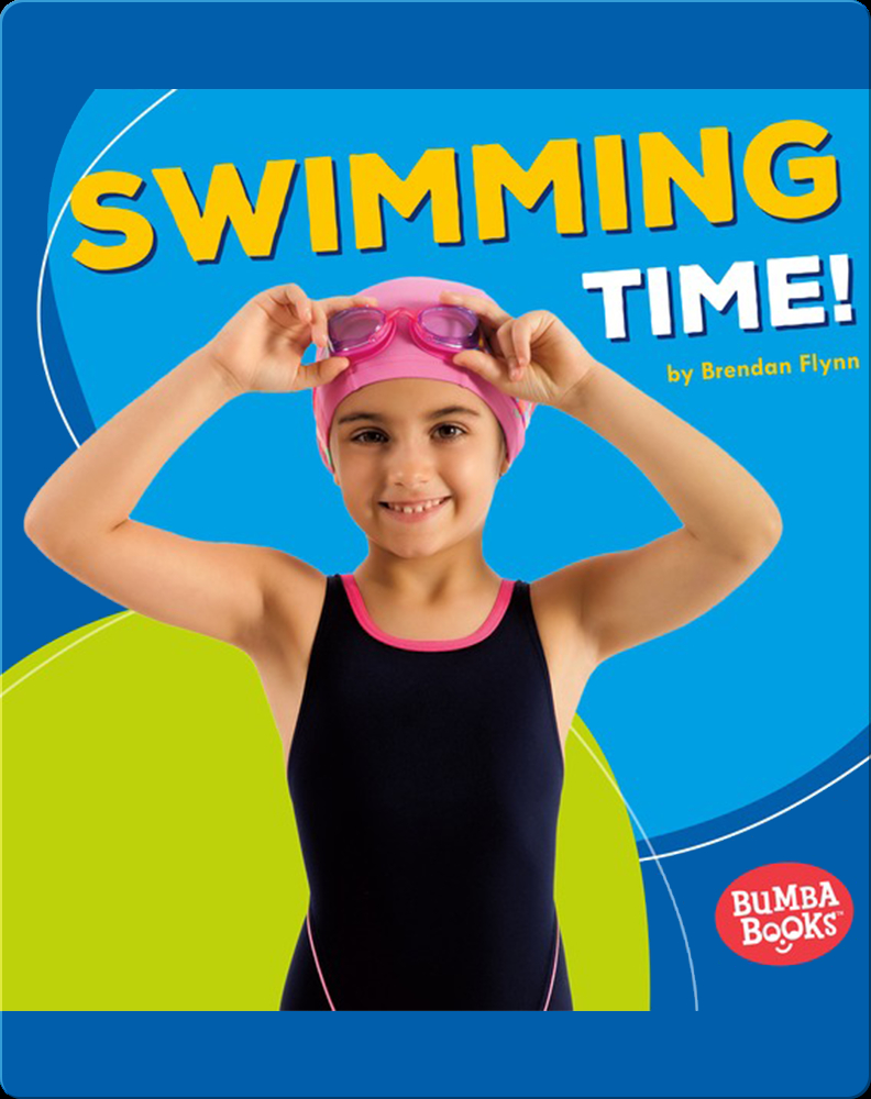 Swimming Time! Book by Brendan Flynn | Epic