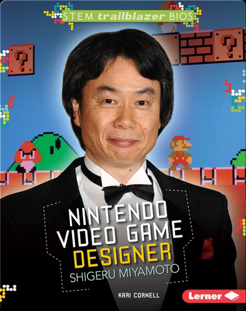 Nintendo Video Game Designer Shigeru Miyamoto Book by Kari Cornell | Epic