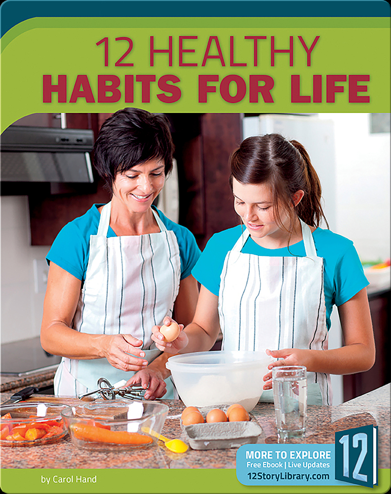 12 Healthy Habits For Life Book by Carol Hand | Epic