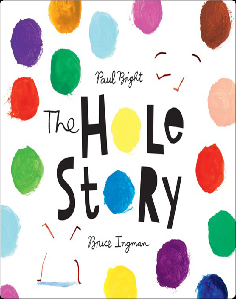 The Hole Story Book by Paul Bright | Epic