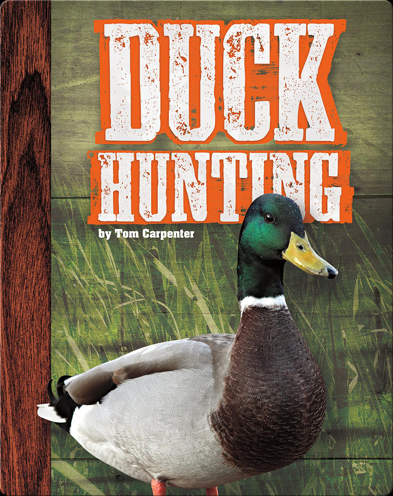 Duck Hunting Book by Tom Carpenter | Epic