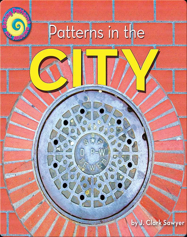 Patterns in the City Book by J. Clark Sawyer | Epic