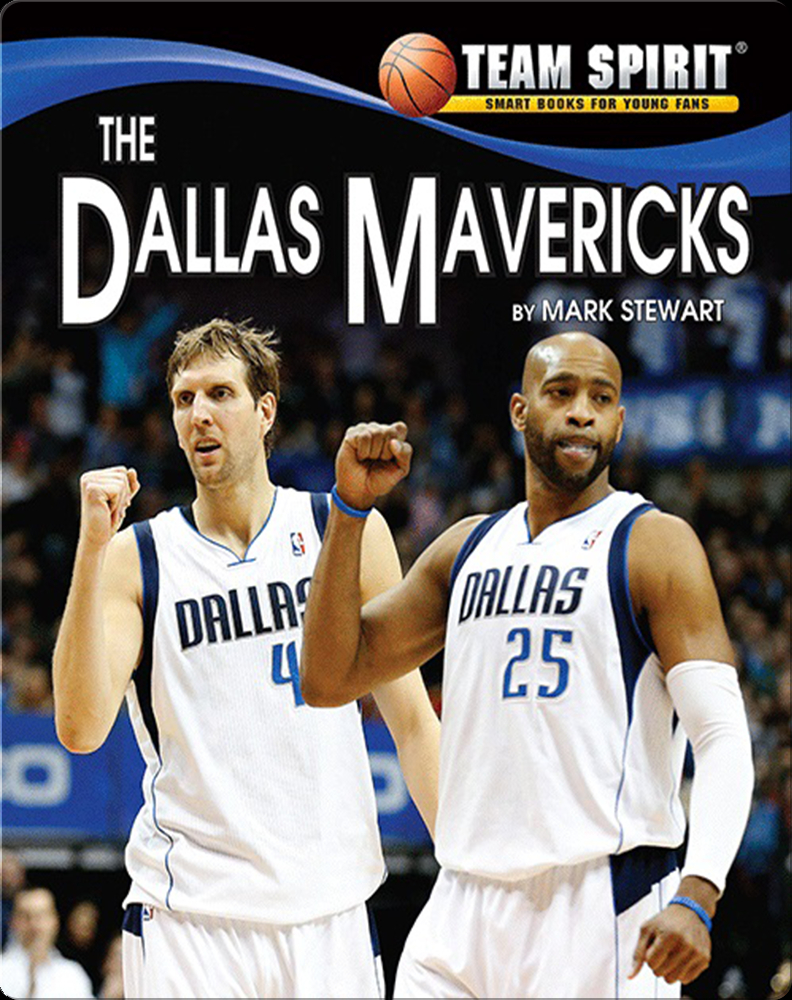 The Dallas Mavericks Book by Mark Stewart | Epic