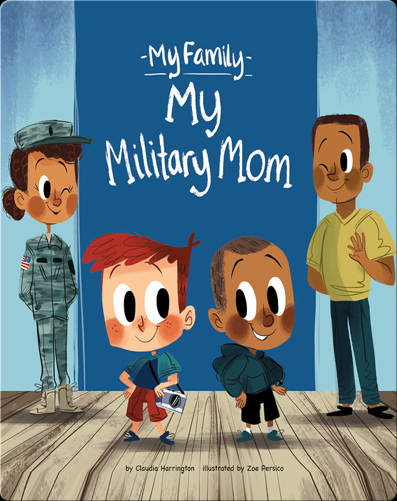 My Military Mom Book by Claudia Harrington | Epic