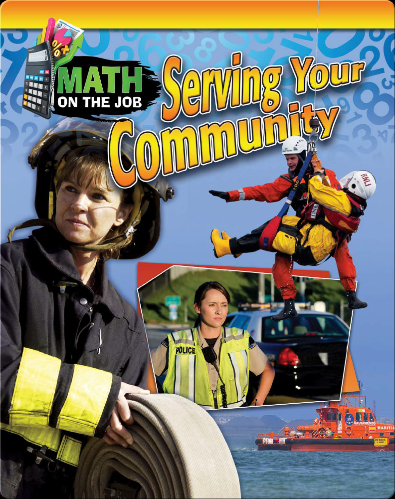 Math on the Job: Serving Your Community Book by Richard Wunderlich | Epic