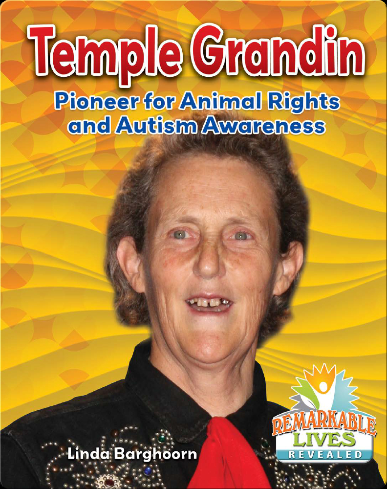 Temple Grandin: Pioneer for Animal Rights and Autism Awareness Book by ...