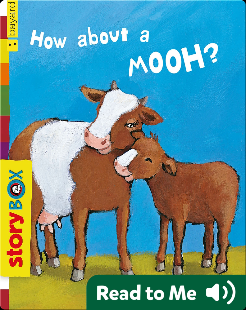 How About a Mooh? Book by Carl Norac | Epic