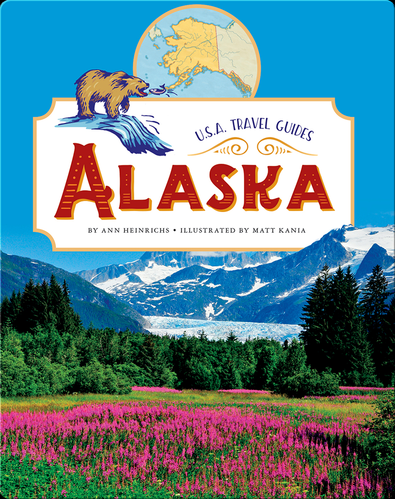Alaska Book by Ann Heinrichs | Epic