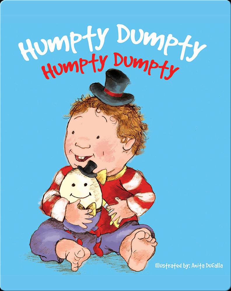 Humpty Dumpty / Humpty Dumpty Book by Rhea Wallace | Epic