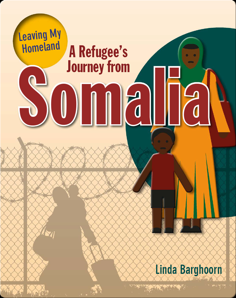 A Refugee's Journey From Somalia Book by Linda Barghoorn | Epic