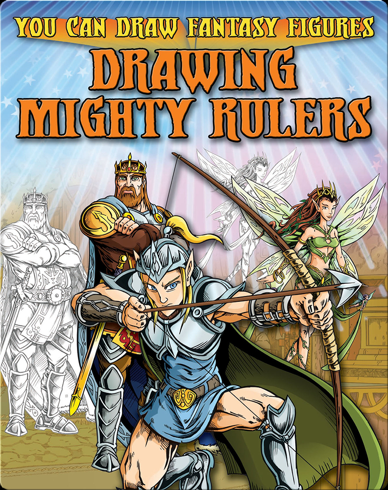 Drawing Mighty Rulers Book by Steve Sims | Epic