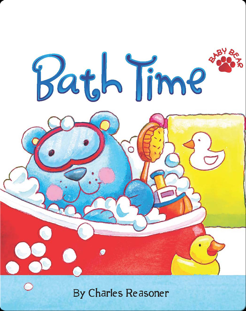 Bath Time Book by Charles Reasoner | Epic