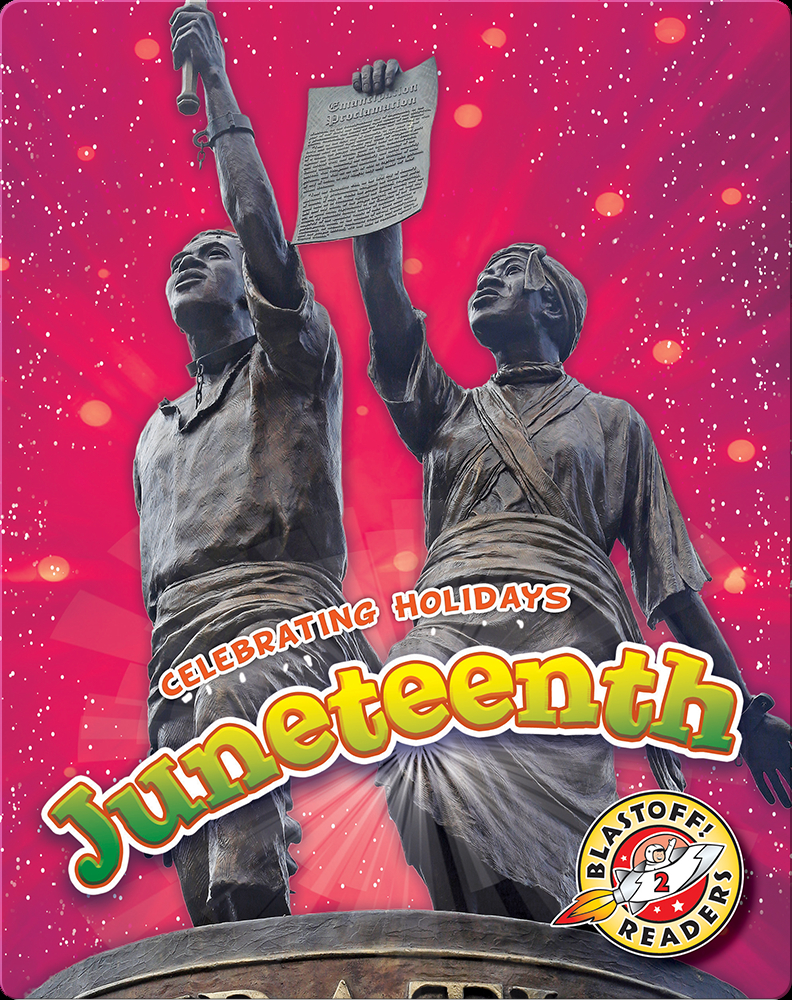 Juneteenth Book by Rachel Grack | Epic
