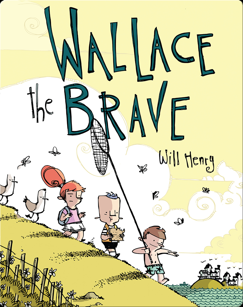 Wallace the Brave Book by Will Henry | Epic