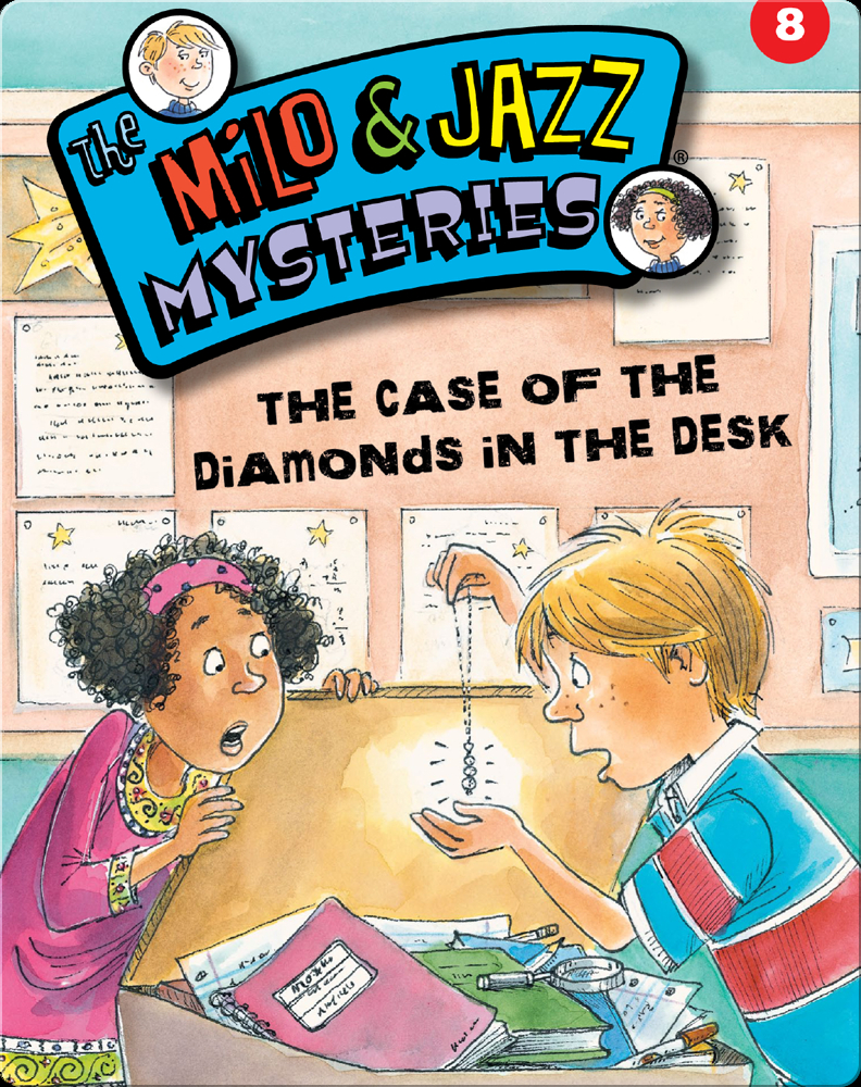 The Milo & Jazz Mysteries: The Case of the Diamonds in the Desk Book by ...